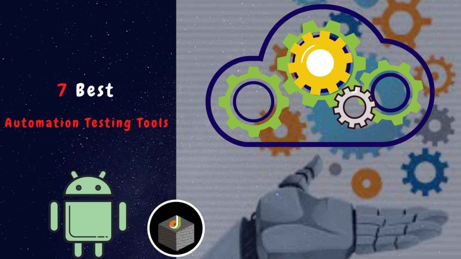 The 7 Best Automation Testing Tools In The Industry Today - DWS