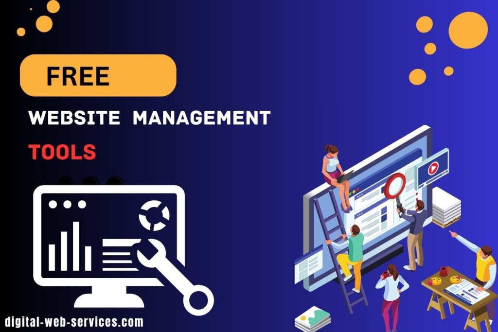 Free Website Management Tools 2025 - Digital Web Services