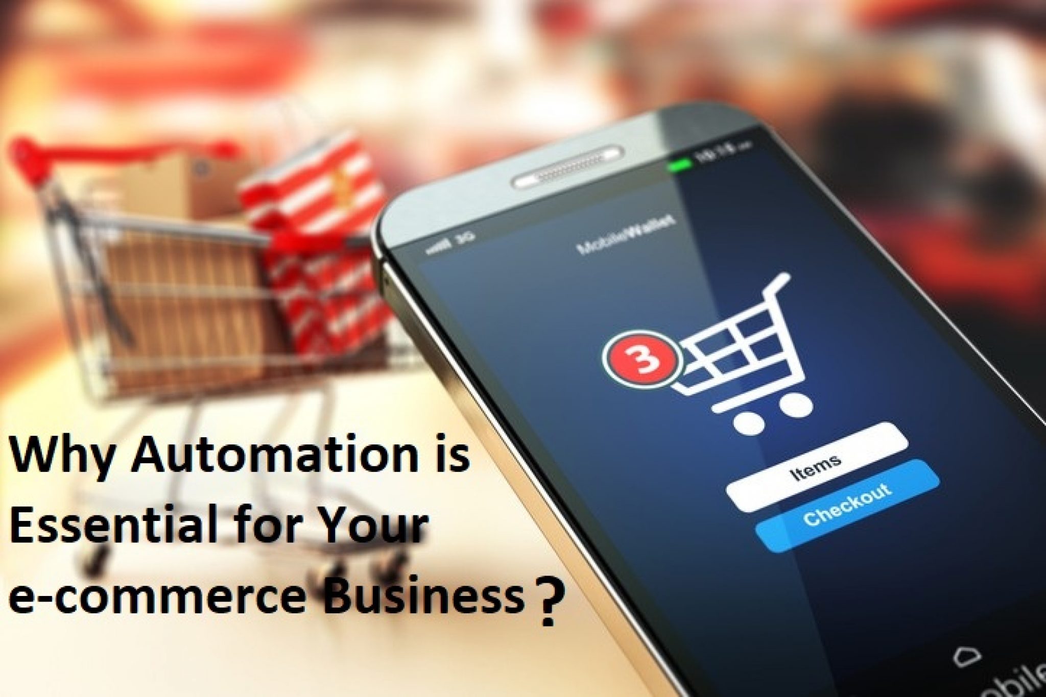 Why Automation is Essential for Your e-commerce Business - DWS