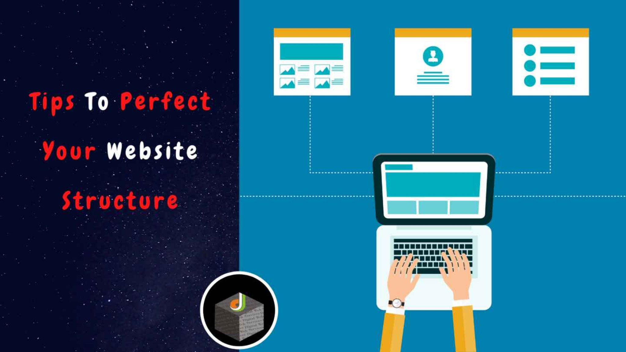 5 Tips To Perfect Your Website Structure - Digital Web Services